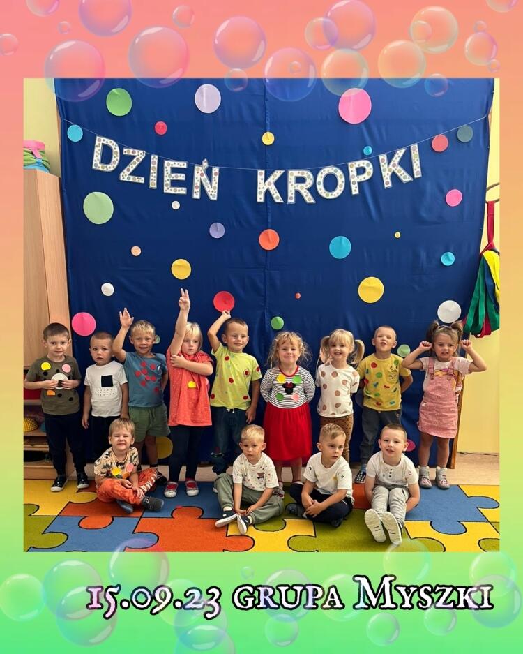 Dzień Kropki w oddziałach przedszkolnych - Szkoła Podstawowa nr 2 w ...